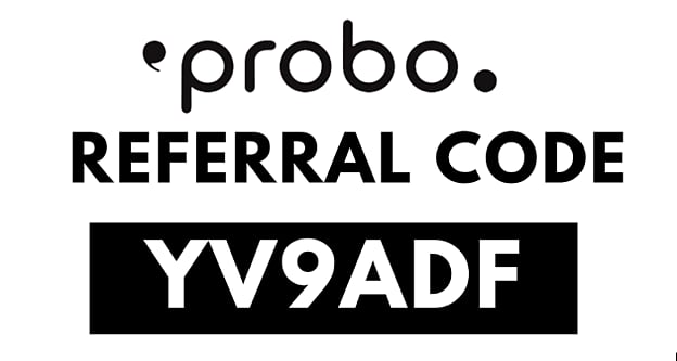 Probo Referral Code: yv9adf (Claim Sign Up Bonus)