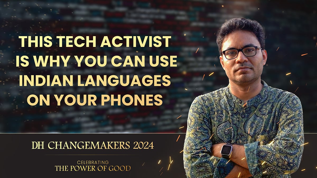 DH Changemakers 2024 | Anivar Aravind | This tech activist is why you can now type in your ...
