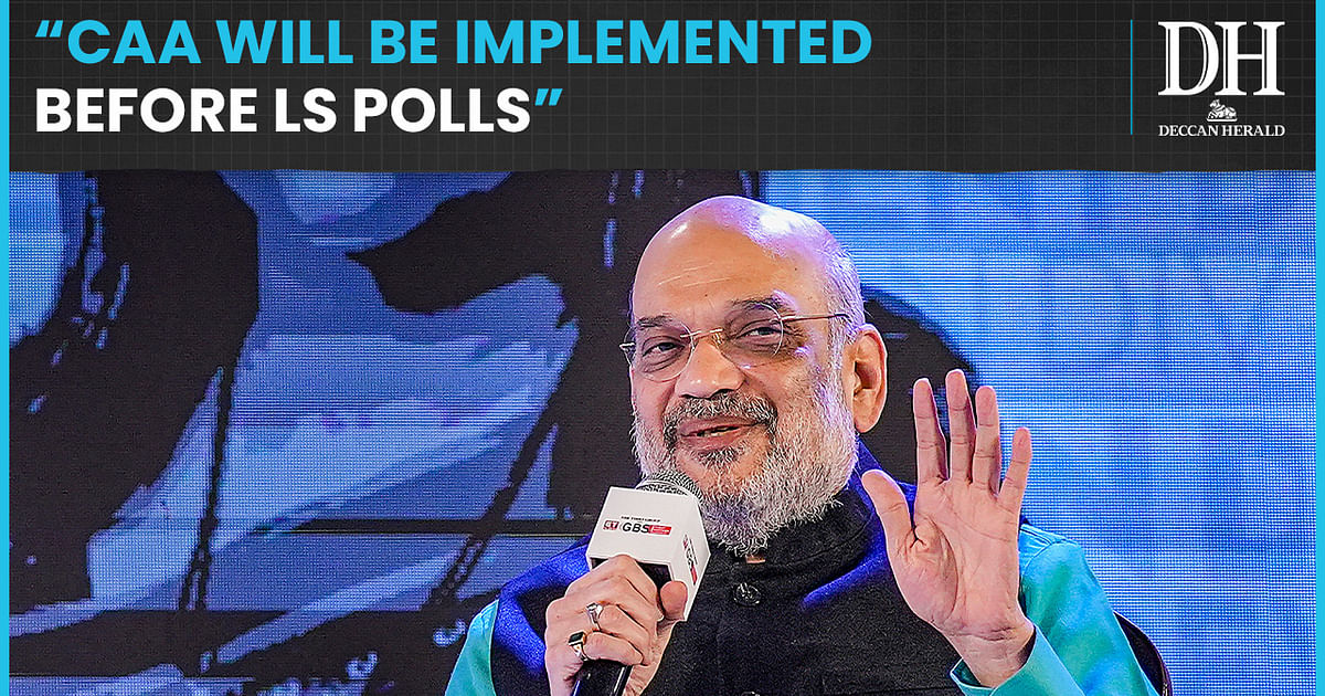 Caa Will Be Implemented Before Lok Sabha Elections Says Amit Shah