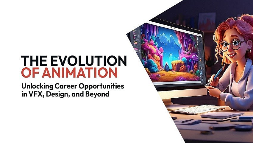 The Evolution of Animation: Unlocking Career Opportunities in VFX ...