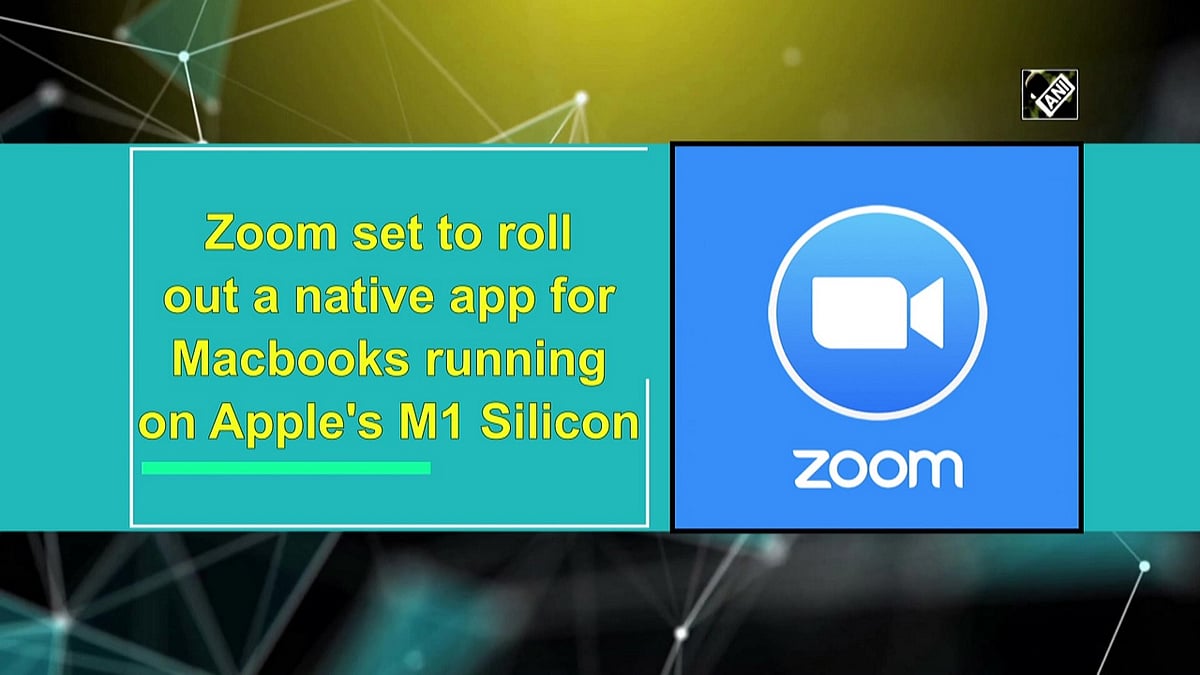 Zoom set to roll out a native app for Macbooks running on Apple's M1 ...