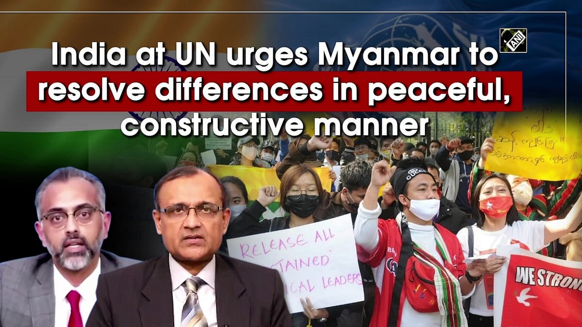 India at UN urges Myanmar to resolve differences in peaceful ...