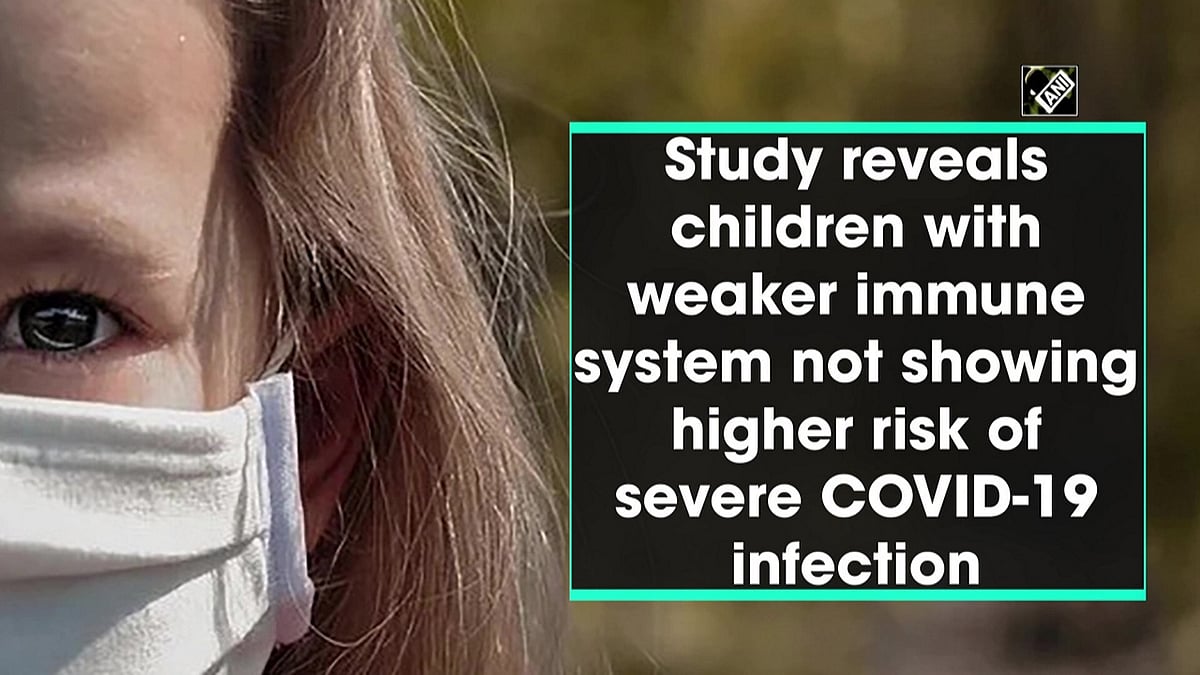 Study reveals children with weaker immune system not showing higher ...