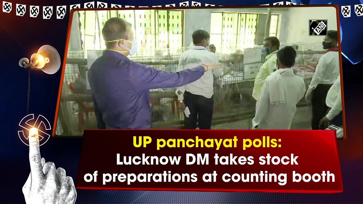UP panchayat polls: Lucknow DM takes stock of preparations at counting ...
