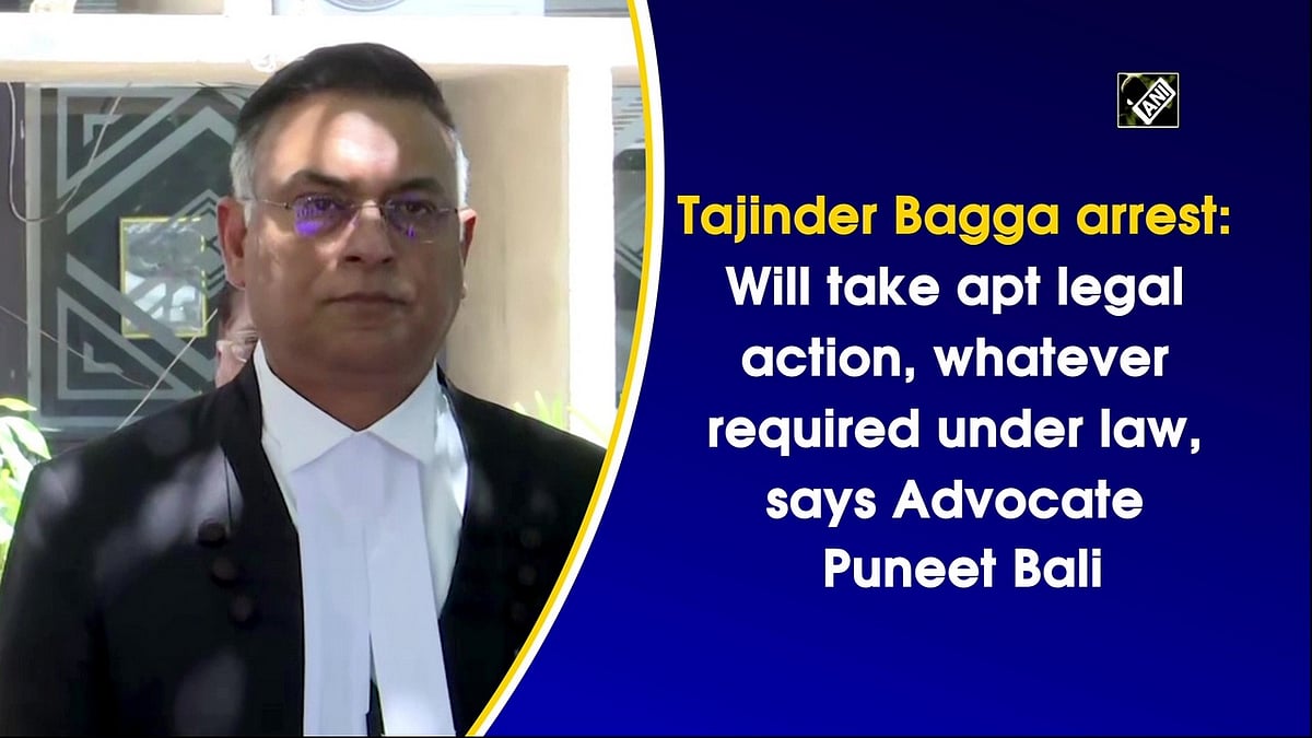 Tajinder Bagga arrest: Will take apt legal action, whatever required ...