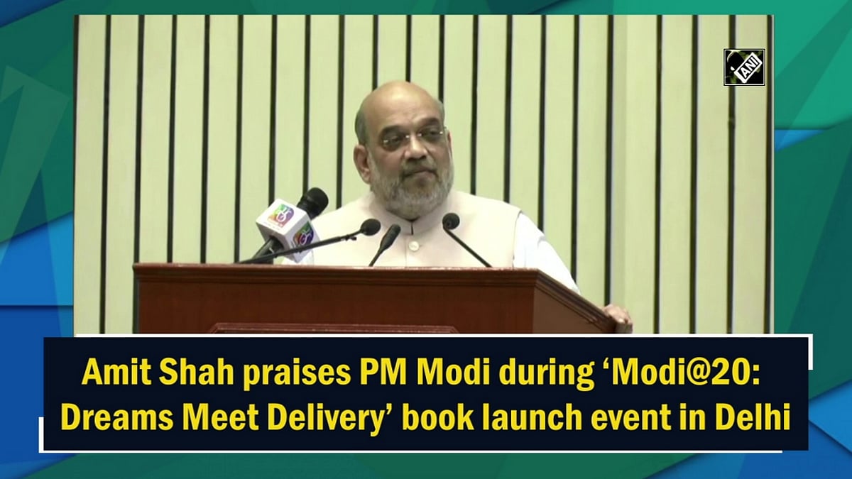 Amit Shah praises PM Modi during ‘Modi@20: Dreams Meet Delivery’ book ...