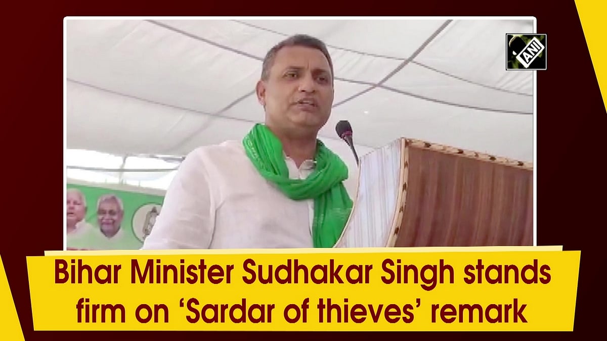 Bihar Minister Sudhakar Singh stands firm on ‘Sardar of thieves’ remark