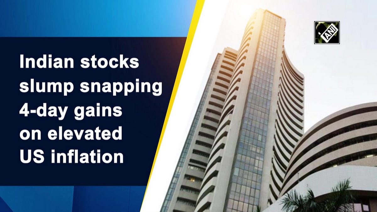 Indian stocks slump snapping 4-day gains on elevated US inflation
